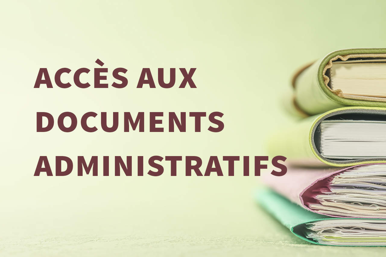 L’accès aux documents administratifs est un droit, y compris à Lamastre ...